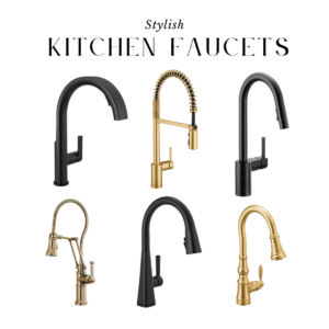 The Ultimate Guide to Choose the Best Kitchen Faucet - Brooke Nicole Larsen