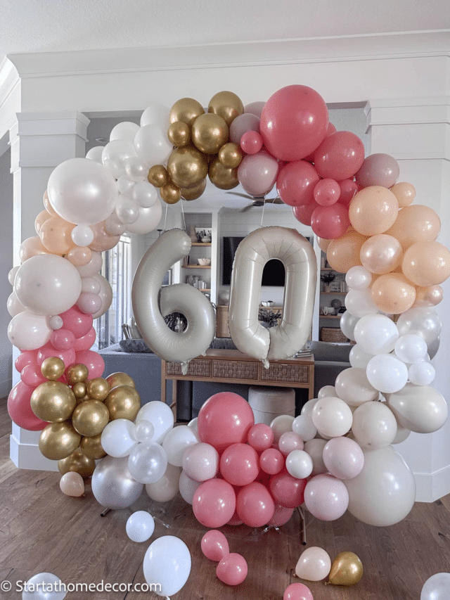 How to Make a Balloon Arch or Garland in 5 Easy Steps - Start at Home Decor